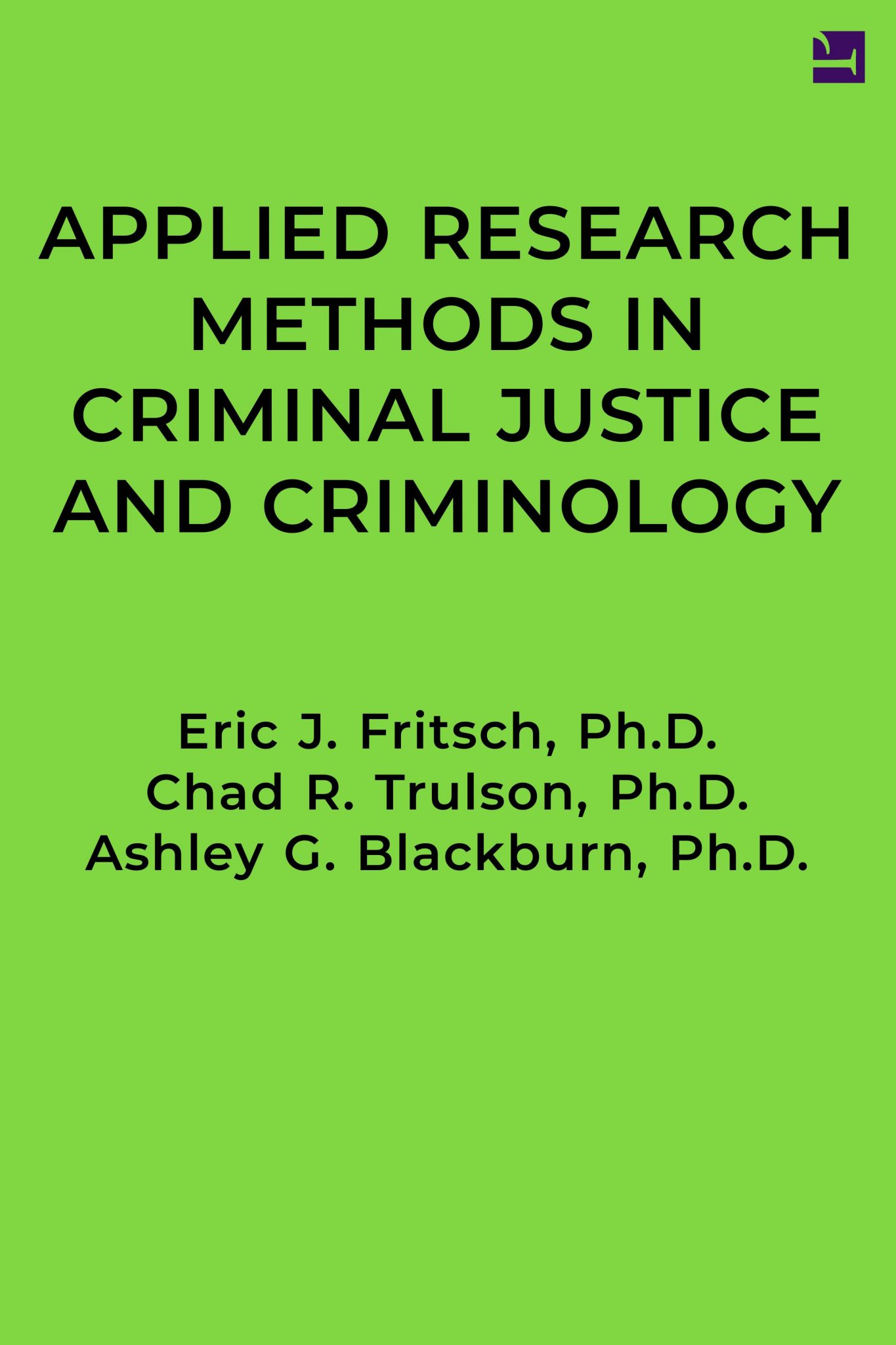 Applied Research Methods in Criminal Justice and Criminology – Simple ...